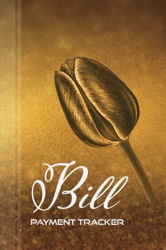 Bill Payment Tracker: Bill Payment Organizer Log Book (Monthly Bill ...