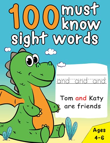 100 Must Know Sight Words: Learn to Read and Write Activity Workbook ...