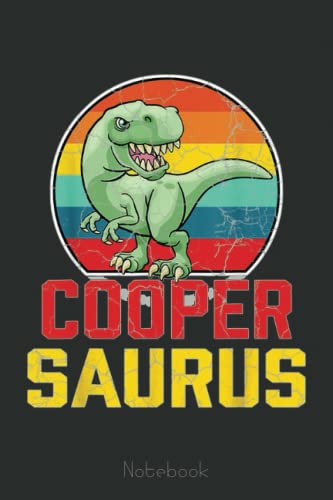 Cooper Saurus Family Reunion Last Name Team Funny Custom Notebook: Cute ...