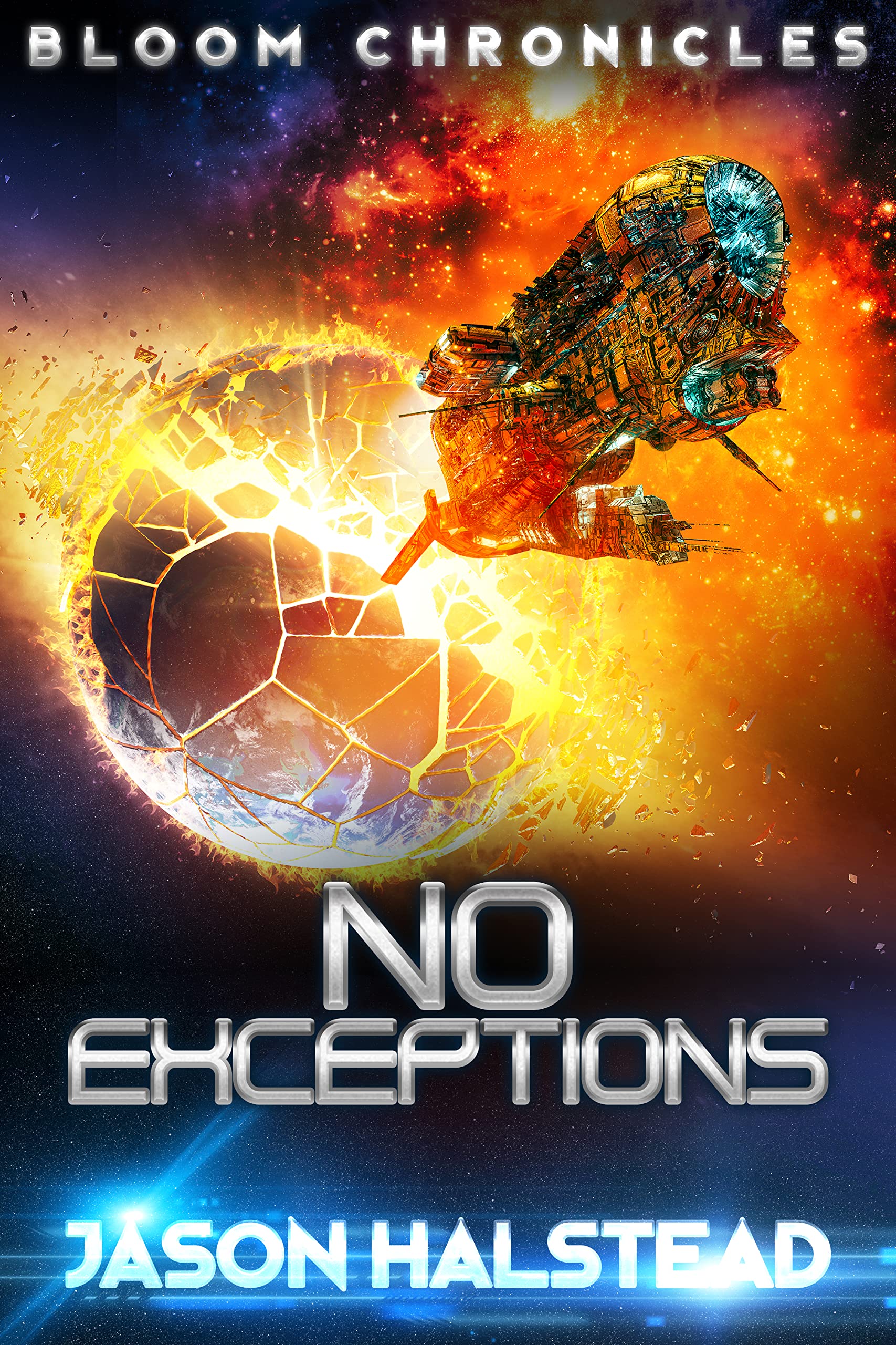 No Exceptions (The Bloom Chronicles Book 3) by Jason Halstead | Goodreads