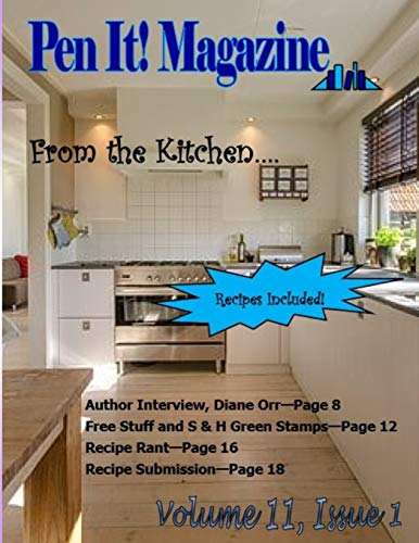 Pen It! Magazine: Volume 11, Issue 1 by Tonya Andrews | Goodreads