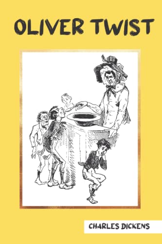 Oliver Twist: First edition original (Annotated) by Charles Dickens ...