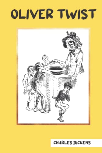 Oliver Twist: First edition original (Annotated) by Charles Dickens ...