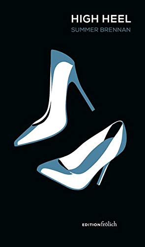 HIGH HEEL by Summer Brennan | Goodreads