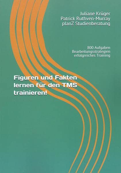Figuren und Fakten lernen für den TMS trainieren!: 800 Aufgaben ...