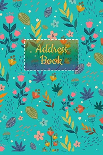 Address Book: Address Book: Pretty Floral Design, Address Organizer ...