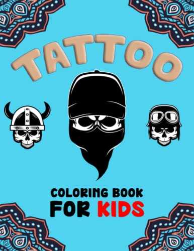 Tattoo Coloring Book For Kids: Easy Tattoo Coloring Book For Little ...