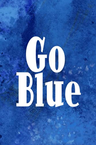 Go Blue Team Spirit Gear Color War Navy Blue Wins the Game - Getting ...