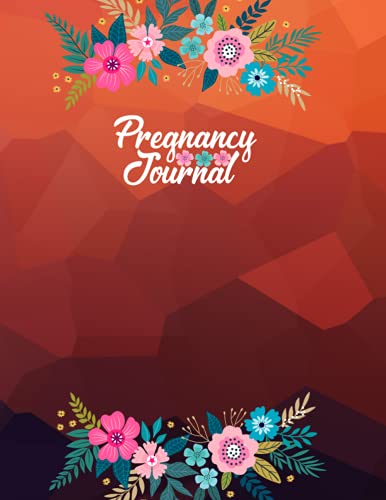 Pregnancy Journal: Perfect Pregnancy Journals For First Time Moms & Dad ...