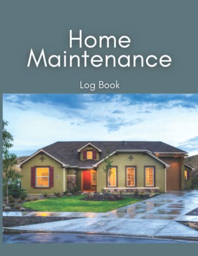Home Maintenance Log book: Household Record Keeping Book | Home ...
