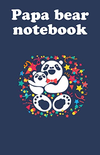 Papa Bear notebook: Portable lined Papa Bear notebook for kids - Travel ...