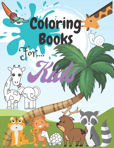 Coluring Books for kids: For Kids Aged 3-8 (The Future Teacher's ...