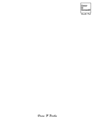 Draw It Yourself - Doodle Pad: Large art book/sketch pad/sketchbook ...