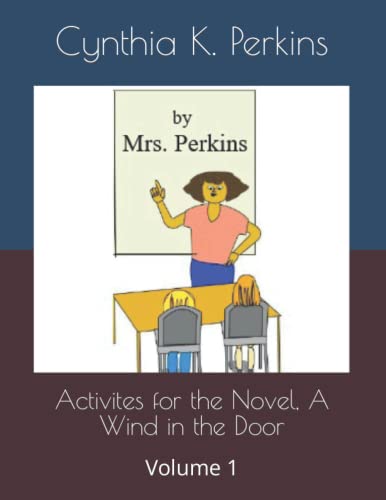 Activites for the Novel, A Wind in the Door: Volume 1 by Cynthia K ...