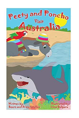 Peety and Poncho Visit Australia: Peety and Poncho by Shelly Beers ...