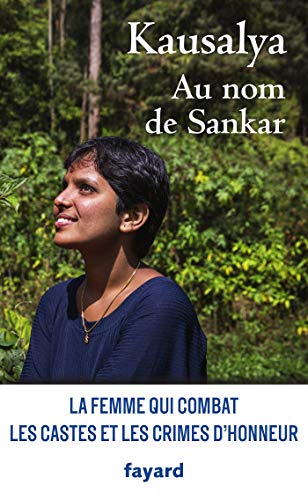 Au nom de Sankar (Documents) (French Edition) by Kausalya Sankar ...