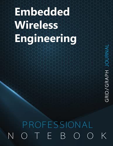 Embedded Wireless Engineering Notebook, Grid/Graph Journal ...