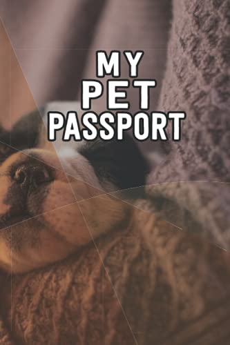 My Pet Passport: Record Book to Track Your Pet Activities Vet Visits ...