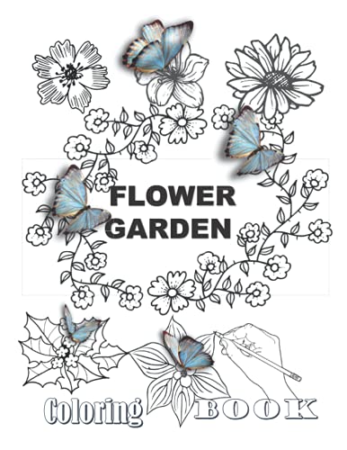 FLOWER GARDEN COLORING BOOK: More then 75 flower designs | Adult ...