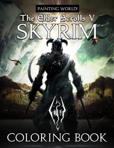 Painting World! - The Elder Scrolls V Skyrim Coloring Book: An Awesome ...