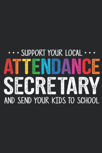 Attendance Secretary Send Your Kids to school secretary: Daily Planner ...