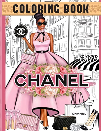 Chanel Coloring Book: Chanel Coloring Books For Adult Perfect Gift ...