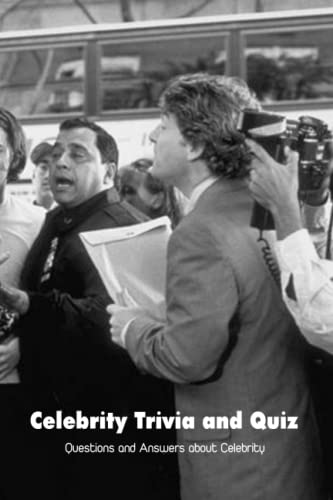 Celebrity Trivia and Quiz: Questions and Answers about Celebrity by Mr ...