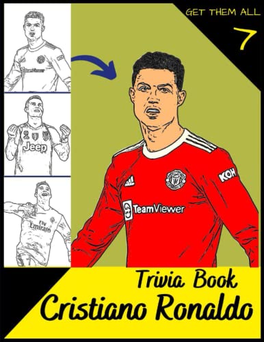 Cristiano Ronaldo Football Trivia Book: Ronaldo Coloring and Quiz ...