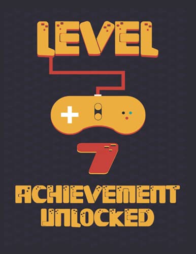 LEVEL 7 ACHIEVEMENT UNLOCKED: Funny Birthday Gift For 7 Years Old Boys ...