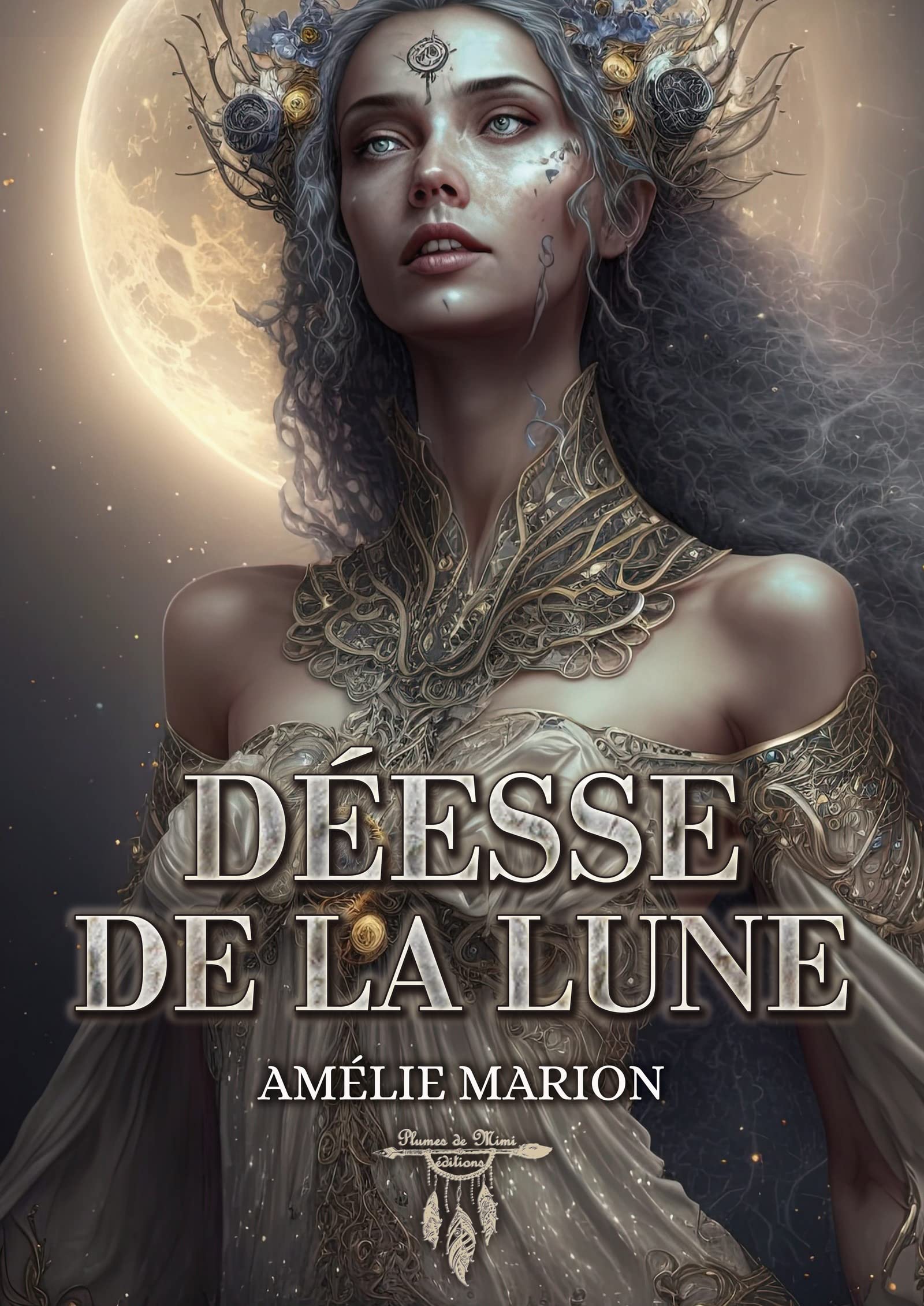 Déesse de la lune (French Edition) by Amélie Marion | Goodreads