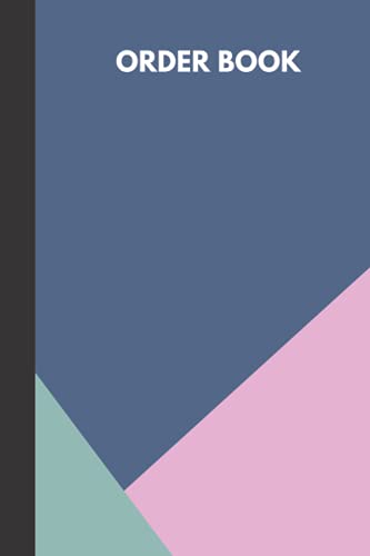 Order Book: Order Book for Small Businesses, Purchase Order Journal ...