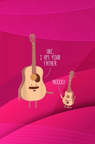 Half Wide: Uke I Am Your Father Ukulele Guitar Music by Randy Herrin ...