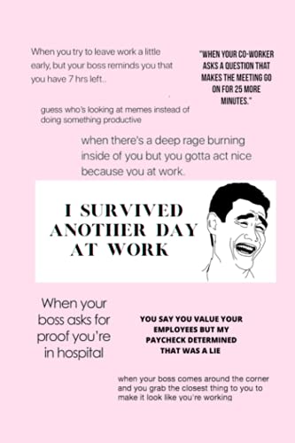 I SURVIVED ANOTHER DAY AT WORK by Felicia Gauthier | Goodreads