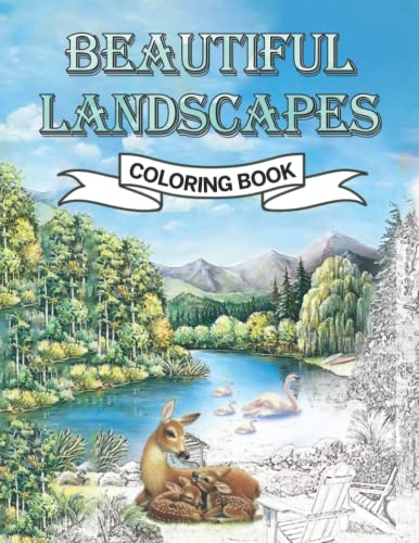 Beautiful Landscapes Coloring Book For Adults: Perfect Relaxing Book ...