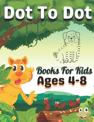 Dot To Dot Books For Kids Ages 4-8: 100 Fun Connect The Dots Books for ...