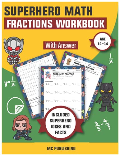 Superhero Math - Fractions Workbook : Age 10-14 With Answers: Advanced ...