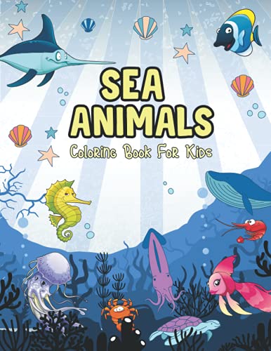 Sea Animals Coloring Book For Kids: Ocean Animals Coloring Book Moon ...