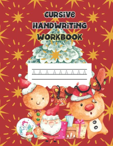 Cursive Handwriting Workbook: Christmas Themed Cover : Cursive for ...