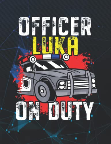 Police Officer Luka On Duty - Personalized Police Car 140 Pages 8.5 ...