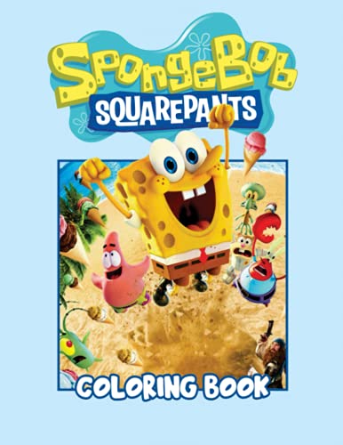 Spongebob Squarepants Coloring Book: SpongeBob's and friends adventures ...
