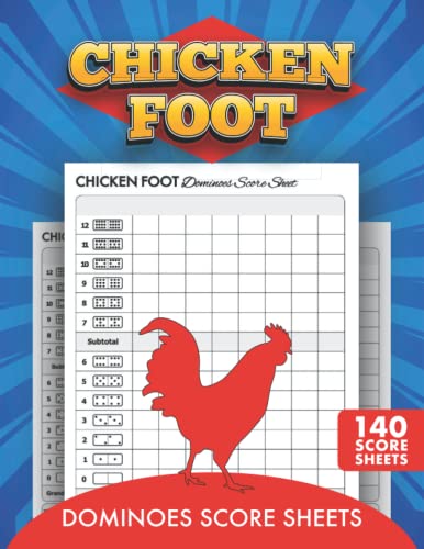 Chicken Foot Dominoes Score Sheets: 140 Large Chicken Foot Score Pads ...