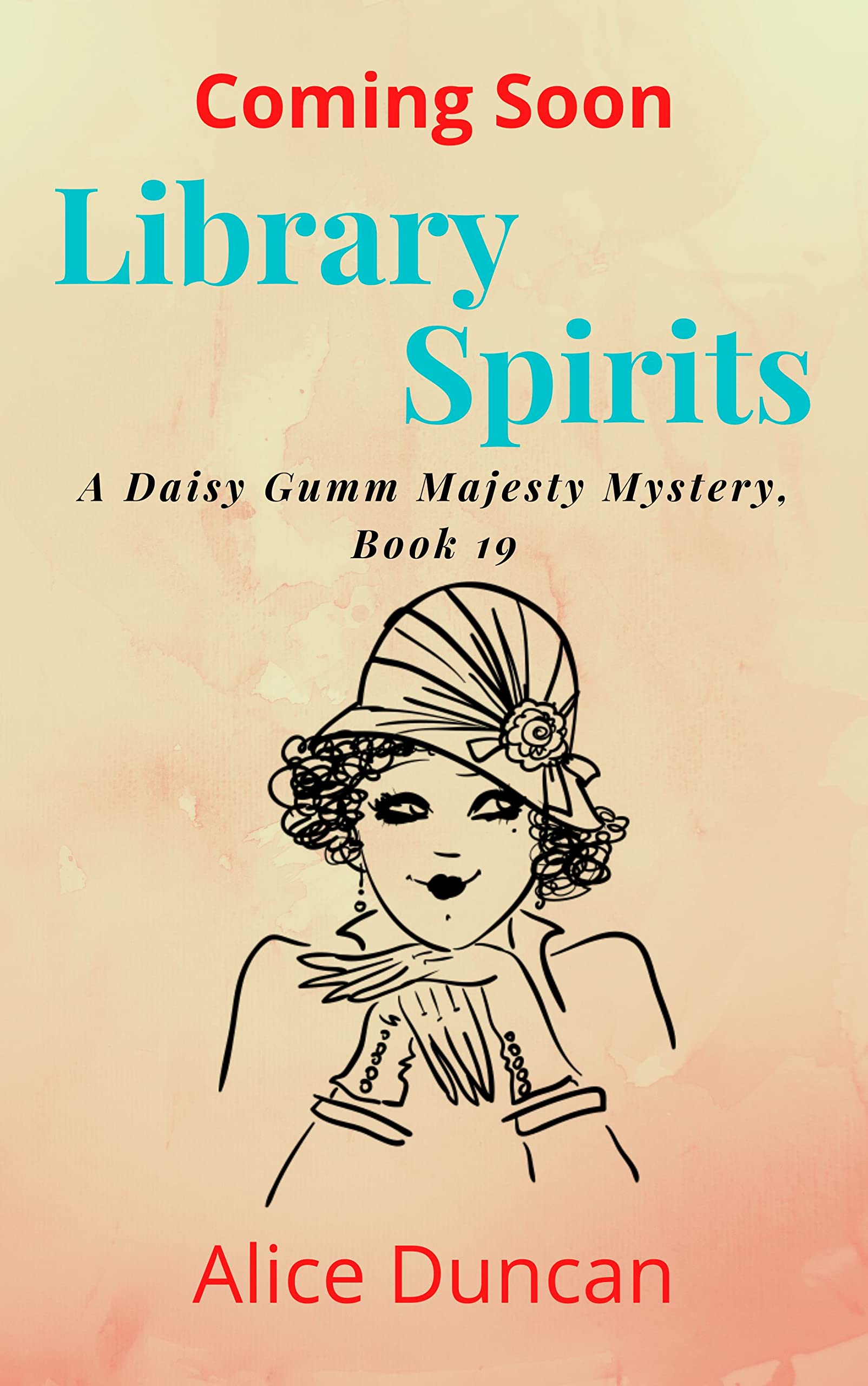 Library Spirits (A Daisy Gumm Majesty Mystery, Book 19): Historical ...