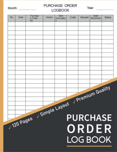 Purchase Order Log Book: Simple Purchase Order Tracking Book for Online ...