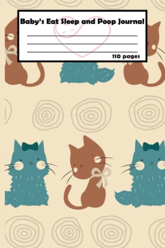 Baby's Eat, Sleep and Poop Journal: Log Book for Kids and Mommy to ...