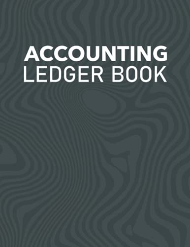 Accounting Ledger Book: Accounting Ledger Book for Bookkeeping and ...