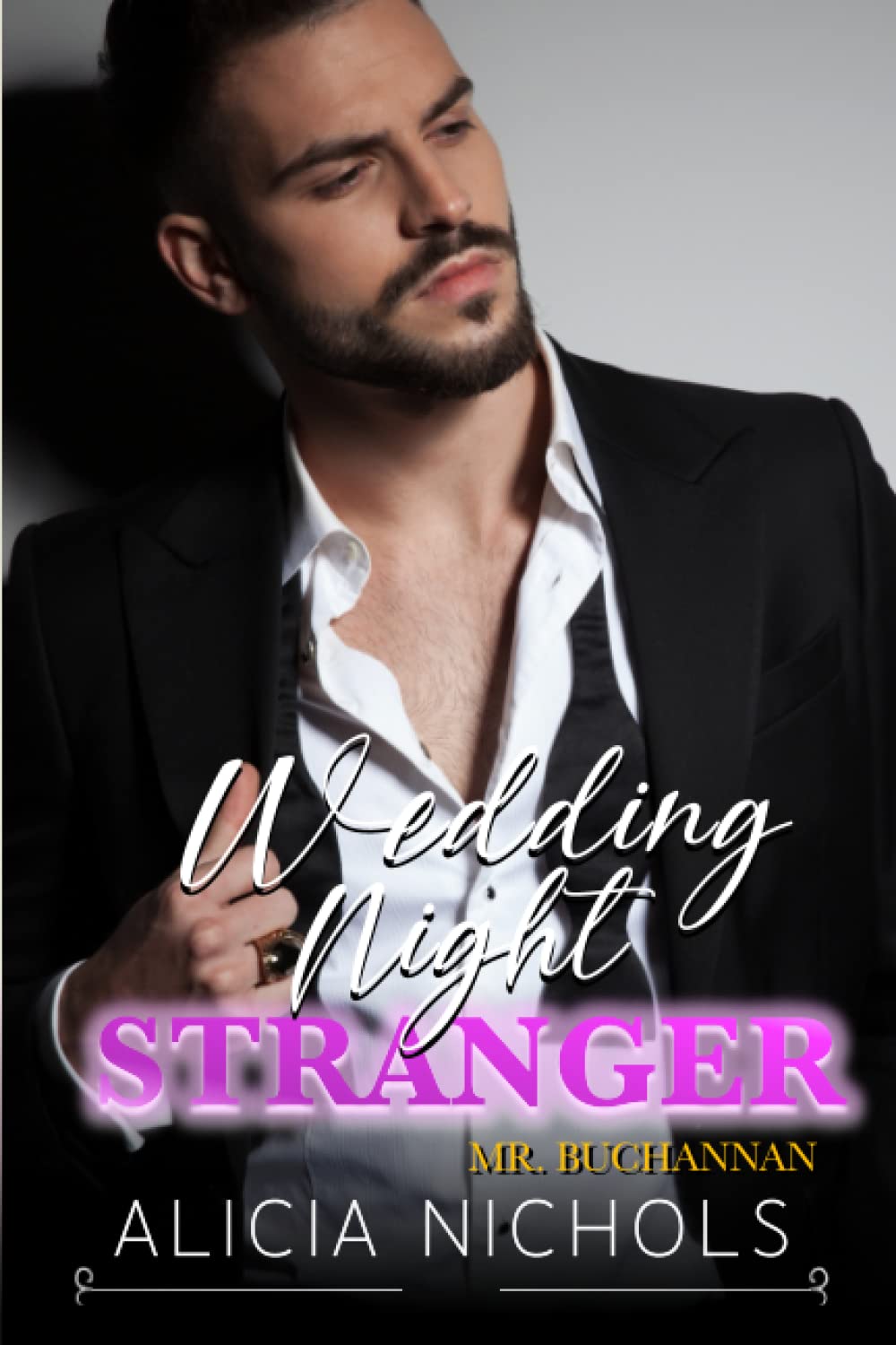 Wedding Night Stranger: A Grumpy Boss Second Chance Small Town Romance ...