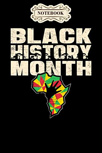 Notebook: Black history month pride gift remember origins Notebook ...