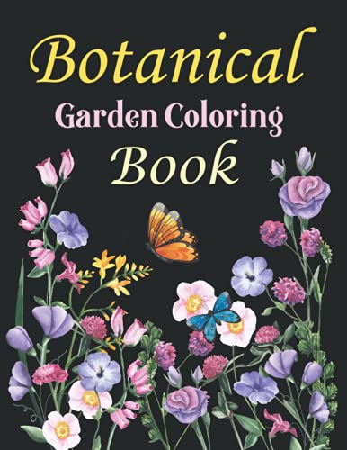 Botanical Garden Coloring Book: Botanical Flowers and Trees Design ...