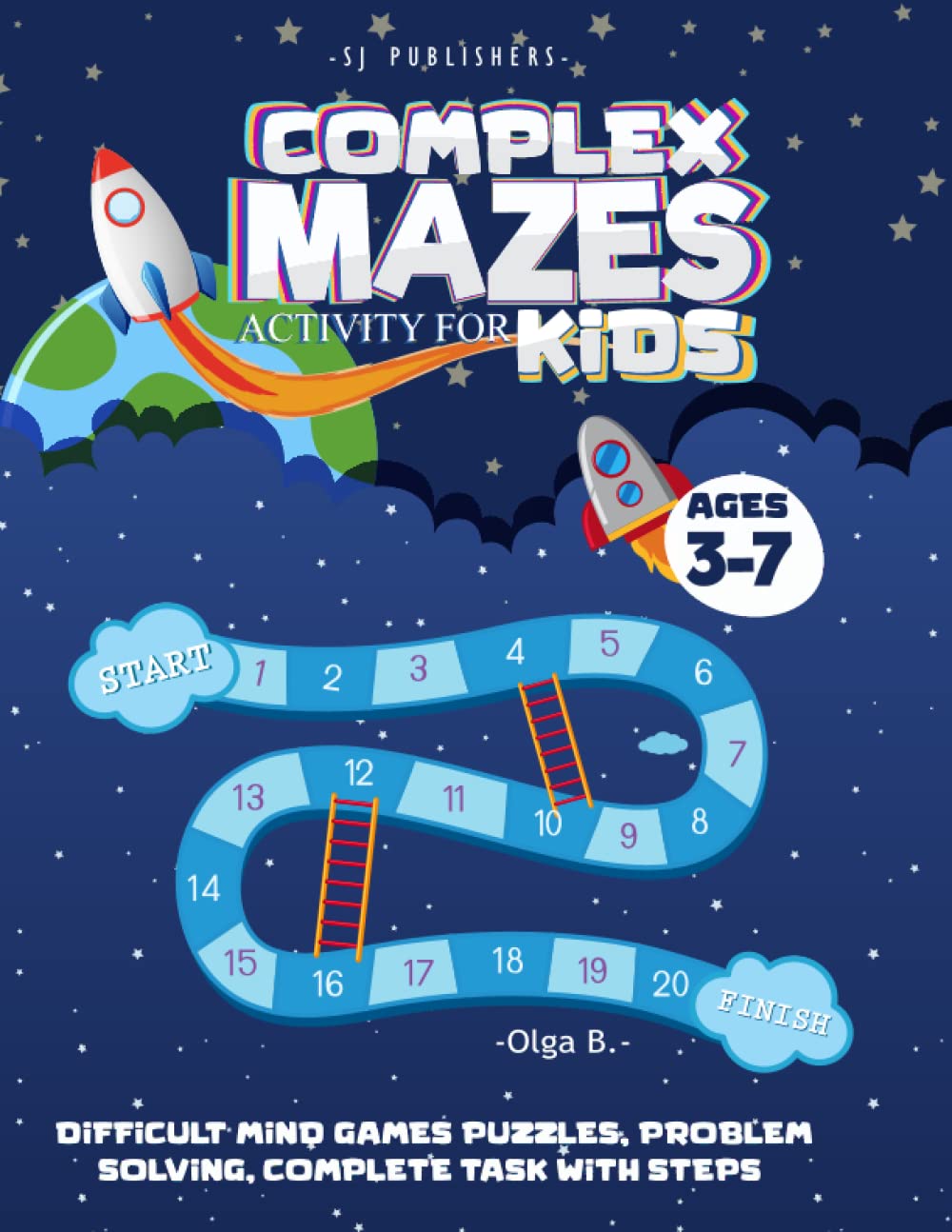 COMPLEX MAZES ACTIVITY FOR KIDS AGES 3-7: Difficult Mind Games, Puzzles ...