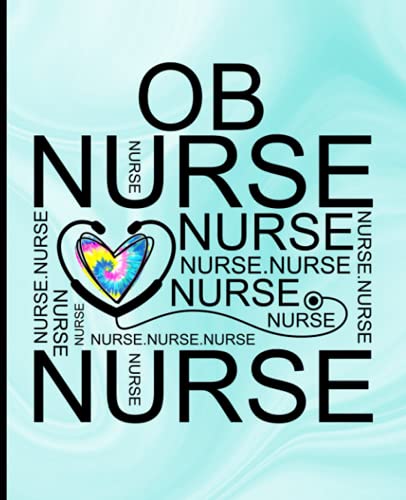 Nurse Notebook: OB Nurse Gift | Lined Notebook Journal for Writing ...